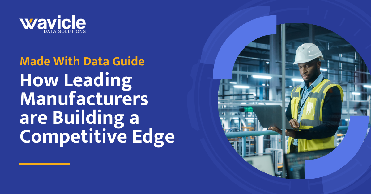 Made with Data Guide – Unlock the Power of Your Manufacturing Data